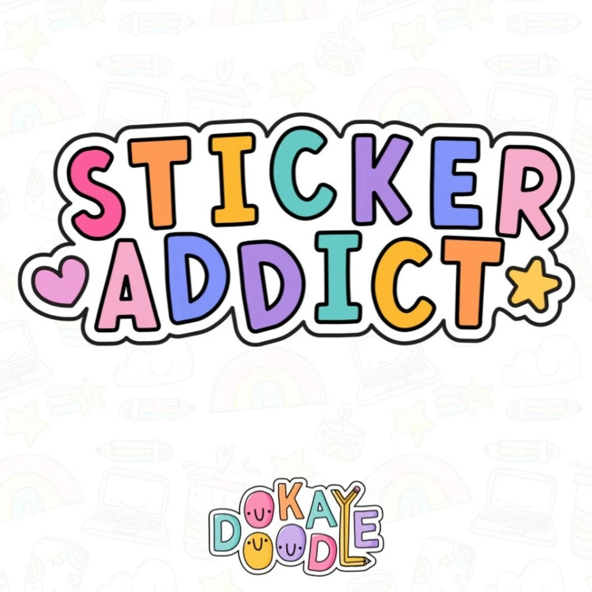 Sticker: Sticker Addict – Favourite Things Collective
